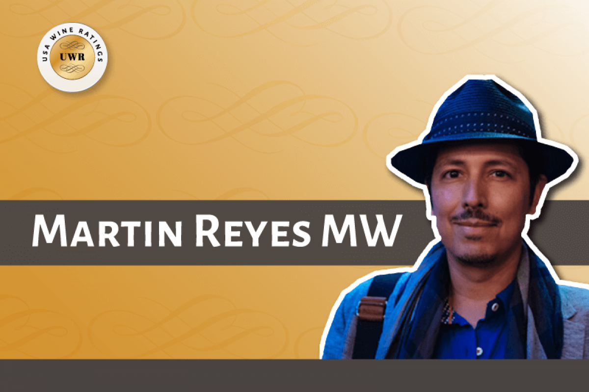 Martin Reyes MW Joins 2021 USA Wine Ratings Judging Panel